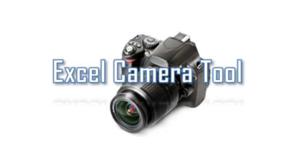 Excel Camera Tool Create An Image Snapshot In Excel 
